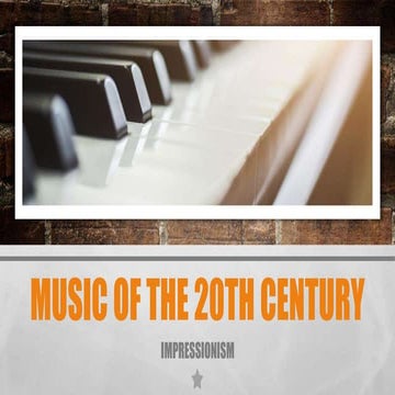 MUSIC OF THE 20TH CENTURY.pptx