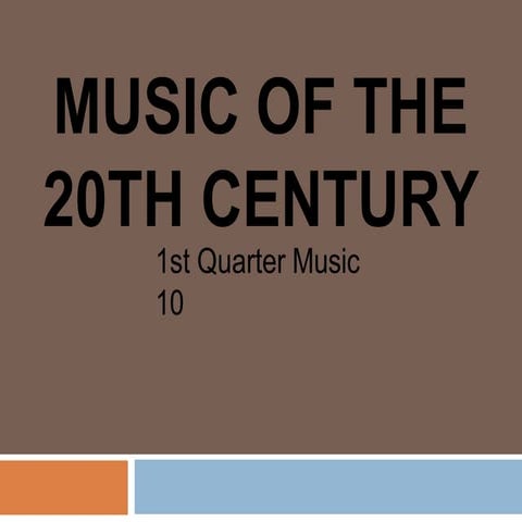 Music of the 20th Century.pptx