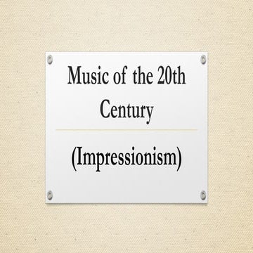 Music of the 20th Century AND COMPOSERS - Copy.pptx | Classical Music | Music