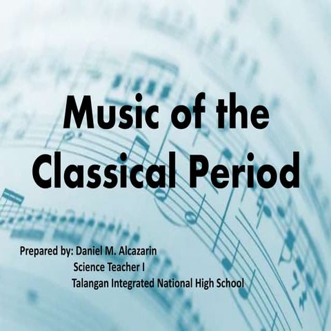 MAPEH Grade 9 - Music - Music of the Classical Period - Composers ...