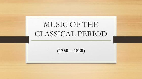 Composers of Classical Period (Grade 9 MAPEH Music 2nd Quarter) | PPTX