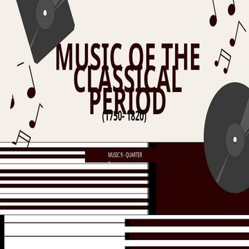 Music9 - Music of the Classical Period.pptx