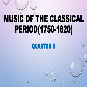 Music of the classical period | PPTX
