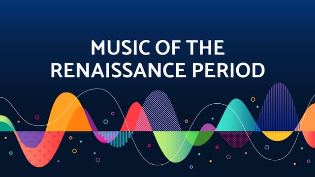 Music 9 lesson #2 music of the renaissance period | PPTX