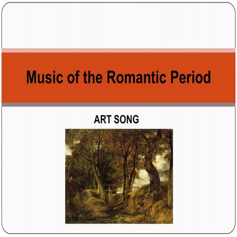 ROMANTIC PERIOD MUSIC | PPTX