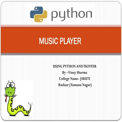 Music Player().pptx using python and tkinter | PPT