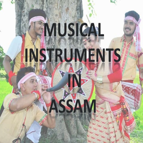 Music in Assam | PPTX