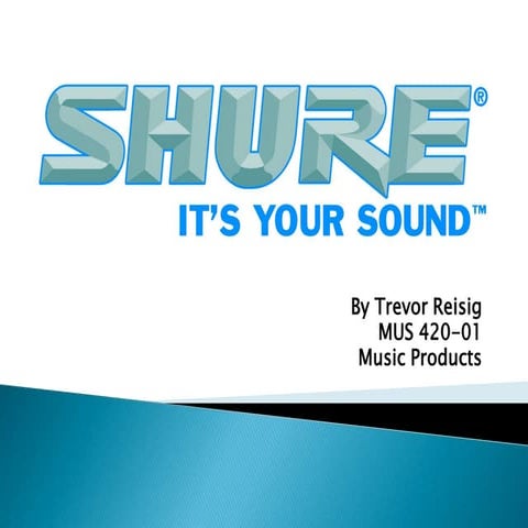 Shure, Inc. | PPTX