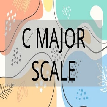 MUSIC Q2 Module 4 & Module 5 C Major Scale | PPTX