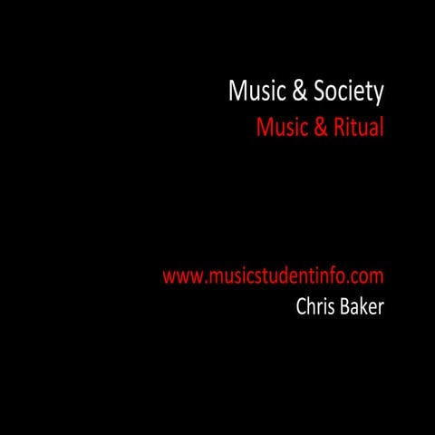 Music & Ritual | PPT