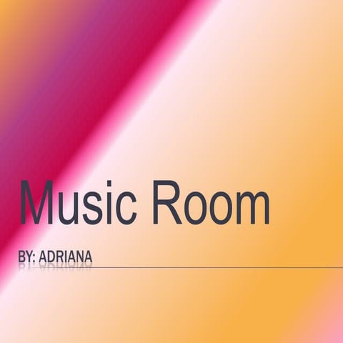 Music room tour | PPTX