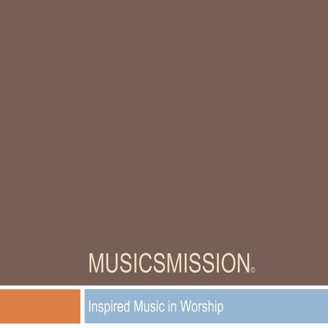 Music Ministry Presentation | PDF