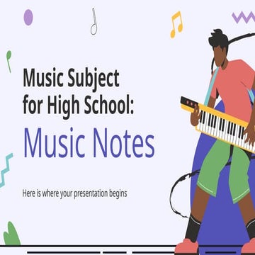 Music Subject for High School_ Music Notes .pptx
