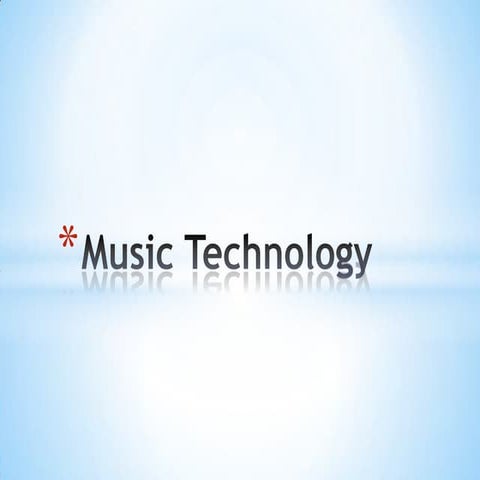 Music technology | PPTX