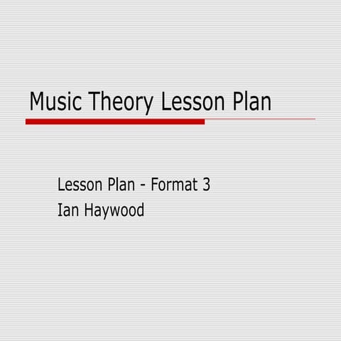 Music theory lesson plan format 3 | PPT