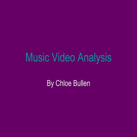 Music Video Analysis A2 | PPT
