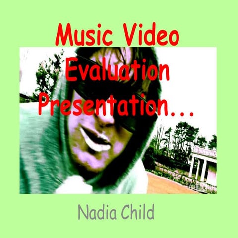Music video evaluation presentation | PPT