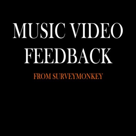 Music video feedback | PPT
