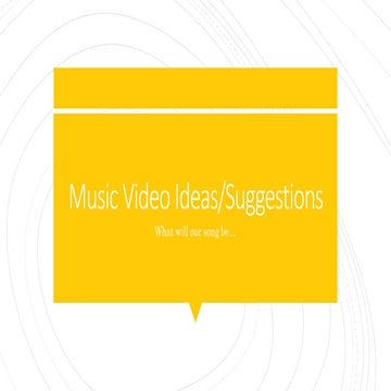 Music video ideas | PPTX