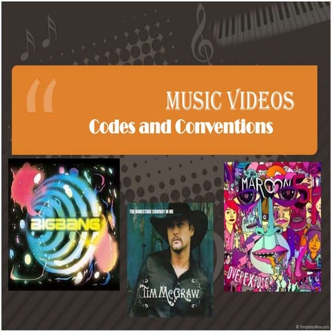 Muisc Video: Codes and Conventions | PPTX | Hip Hop Music | Music