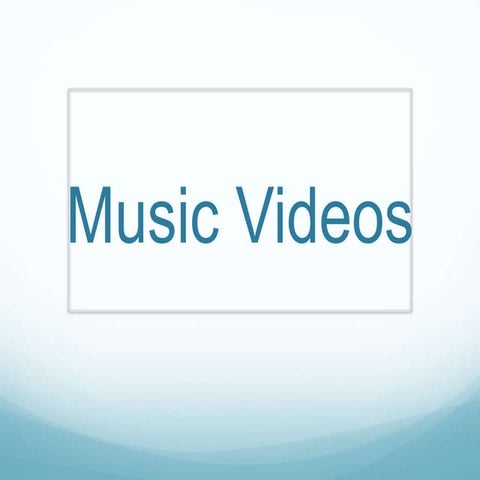 Music video presentation | PPTX