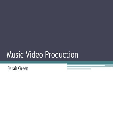 A2 Media Studies: Music Video Production | PPT