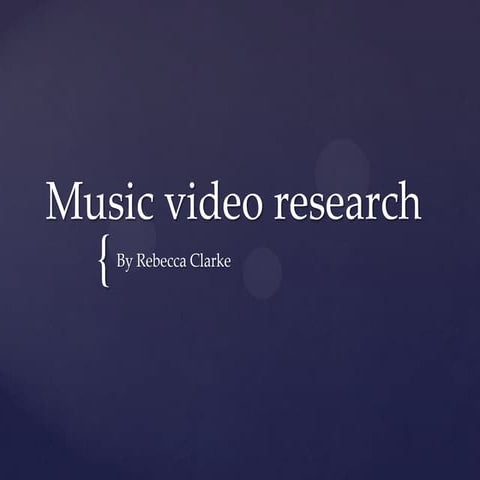 Music video research | PPTX | Music Video | Genres