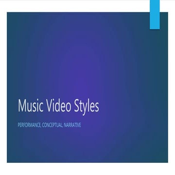 Types & Styles of music videos | PPTX
