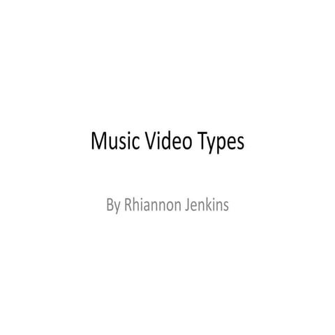 Music video types | PPTX