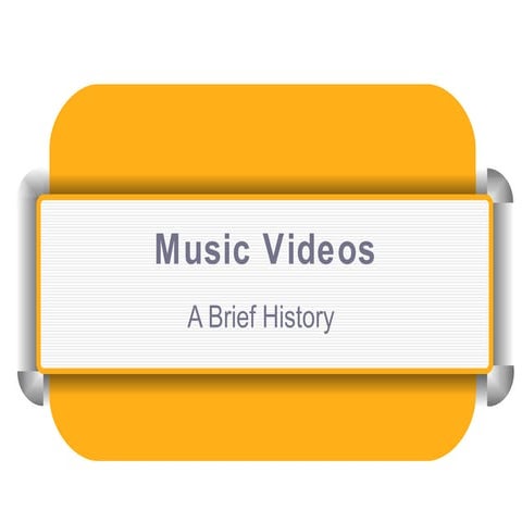 History of music videos | PPTX