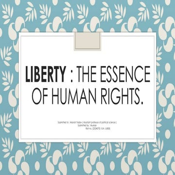 Understanding Liberty: Types, Importance, and Role in Society | PPTX