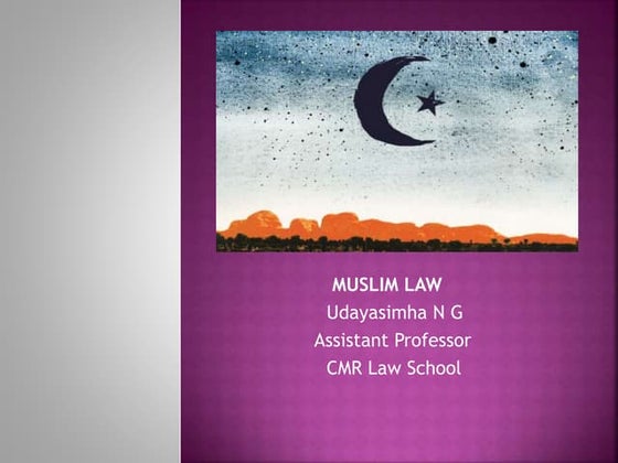 Family Law-II Unit 1 (Sources of Muslim Law) | PPT