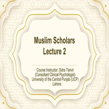 Muslim Scholars Lecture 2 (1).pptx