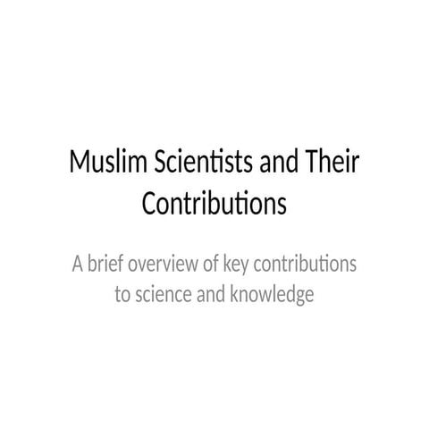 Muslim_Scientists_Presentation.pptx ..... | PPTX