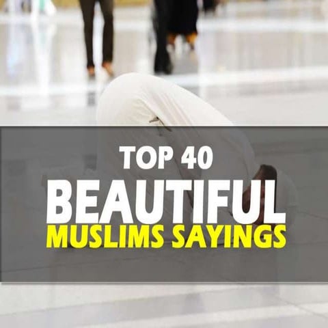 Inspirational Muslims sayings | PPTX