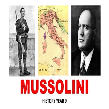 HISTORY YEAR 9 - MUSSOLINI | PPTX