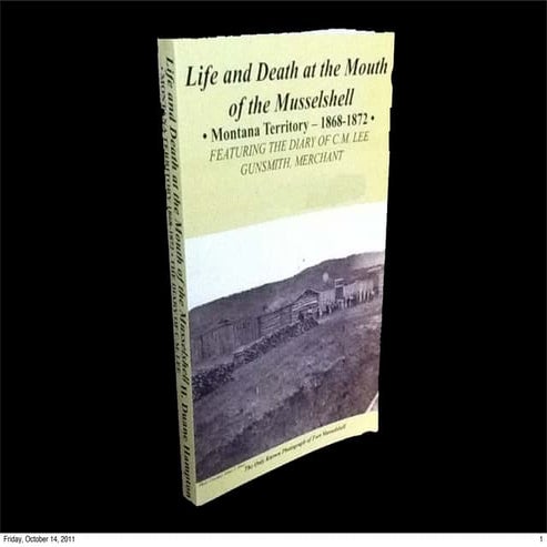Life and Death on the Musselshell River | PPT