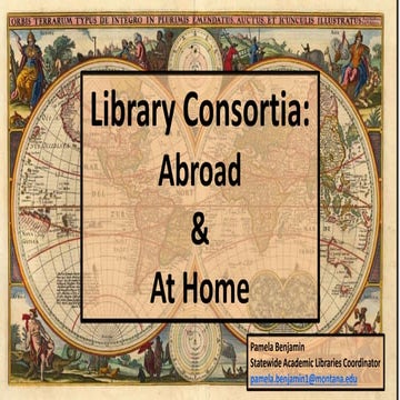 Library Consortia: Abroad & At Home | PPT