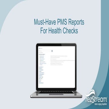Must-Have PMS Reports For Health Checks Webinar.pptx