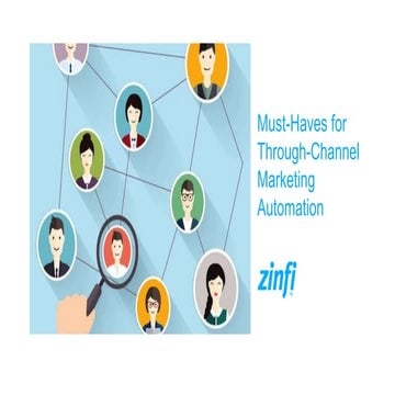 Must-Haves for Through-Channel Marketing Automation | PPT