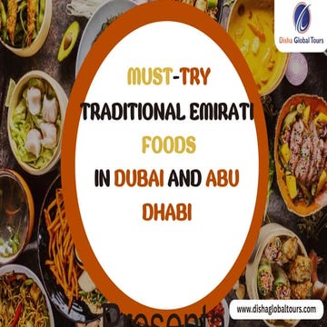 Must-Try Traditional Emirati Foods in Dubai and Abu Dhabi | PPTX