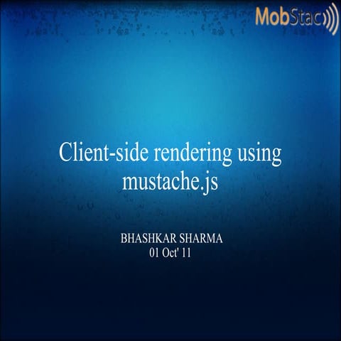 Client Side Rendering Using Mustachejs