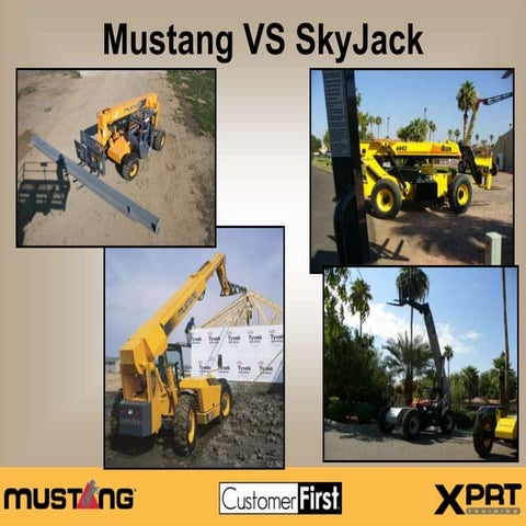 Mustang vs SkyJack 2010.ppt