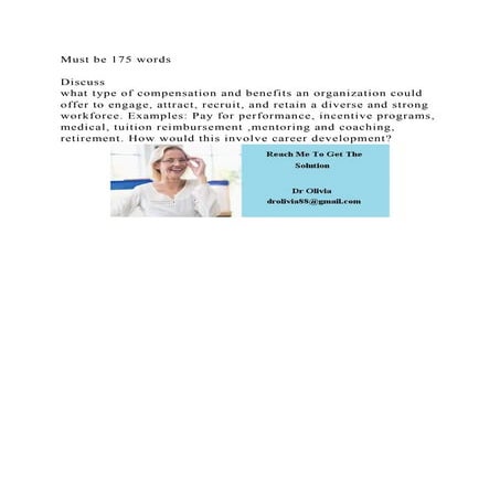 Must be 175 wordsDiscuss what type of compensation and benefit.docx