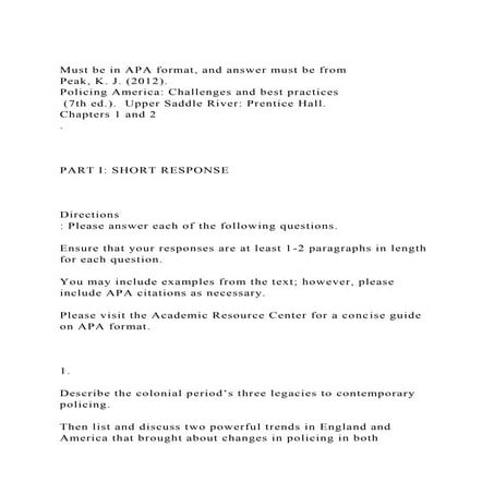 Must be in APA format, and answer must be from Peak, K. J. (2012.docx