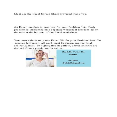 Must use the Excel Spreed Sheet provided thank you.An Exce.docx