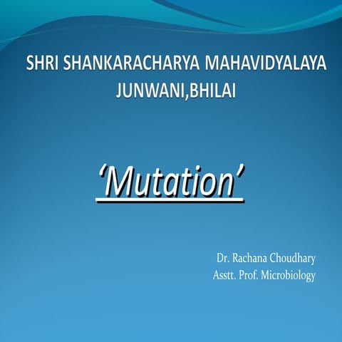 Mutation | PPT | Chemistry | Science
