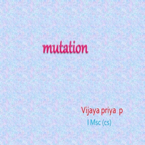Mutation | PPTX