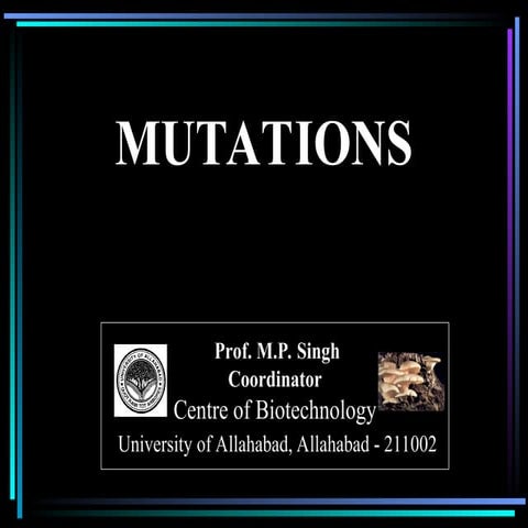 Genetics: DNA Mutation types and mechanism.ppt