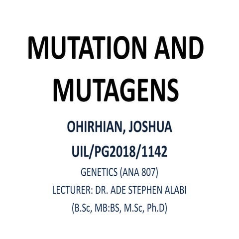 Mutation and mutagens | PPTX